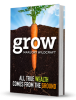 Grow: The Book - The Grow Network : The Grow Network
